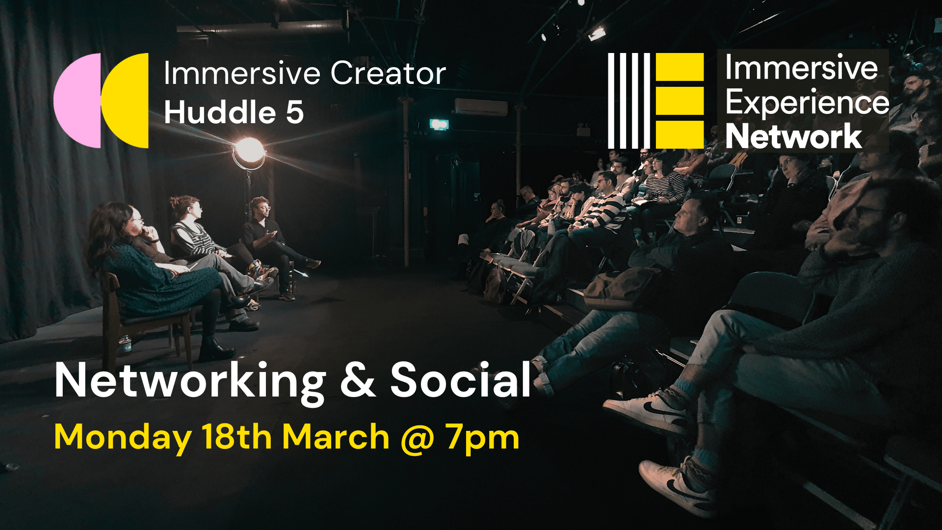 Huddle 5 - Networking & Social - Immersive Experience Network