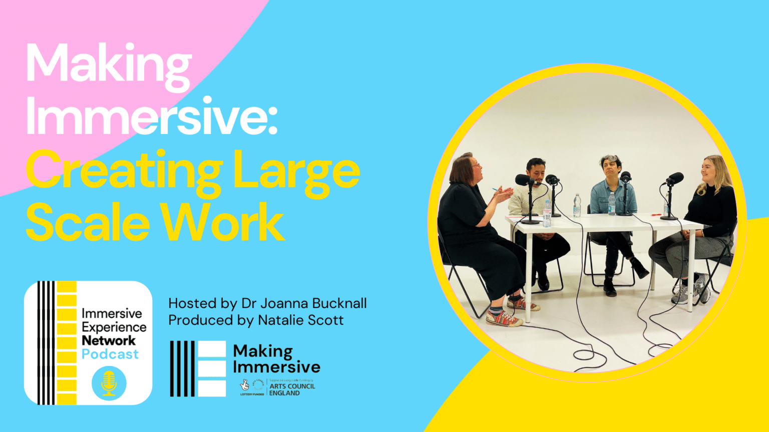 Making Immersive: Creating Large Scale Work